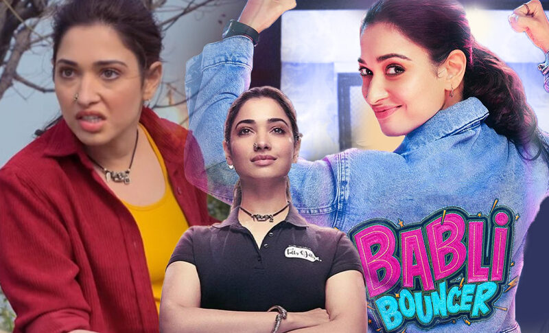 Babli Bouncer Trailer: Tamannaah Bhatia As Lady Pehelwan In The Film