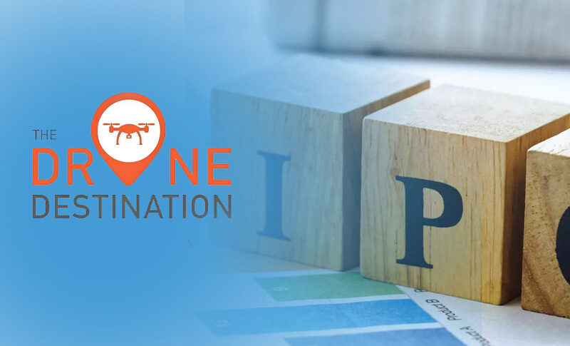 Drone Destination IPO Opens Today, Gains Support From Investors