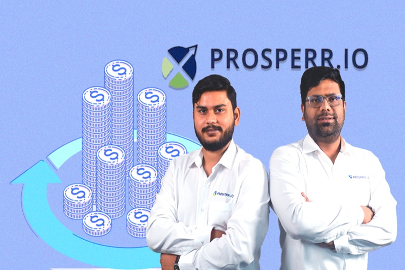 Prosperr.io Funding News: FinTech Startup Raises $4M Seed